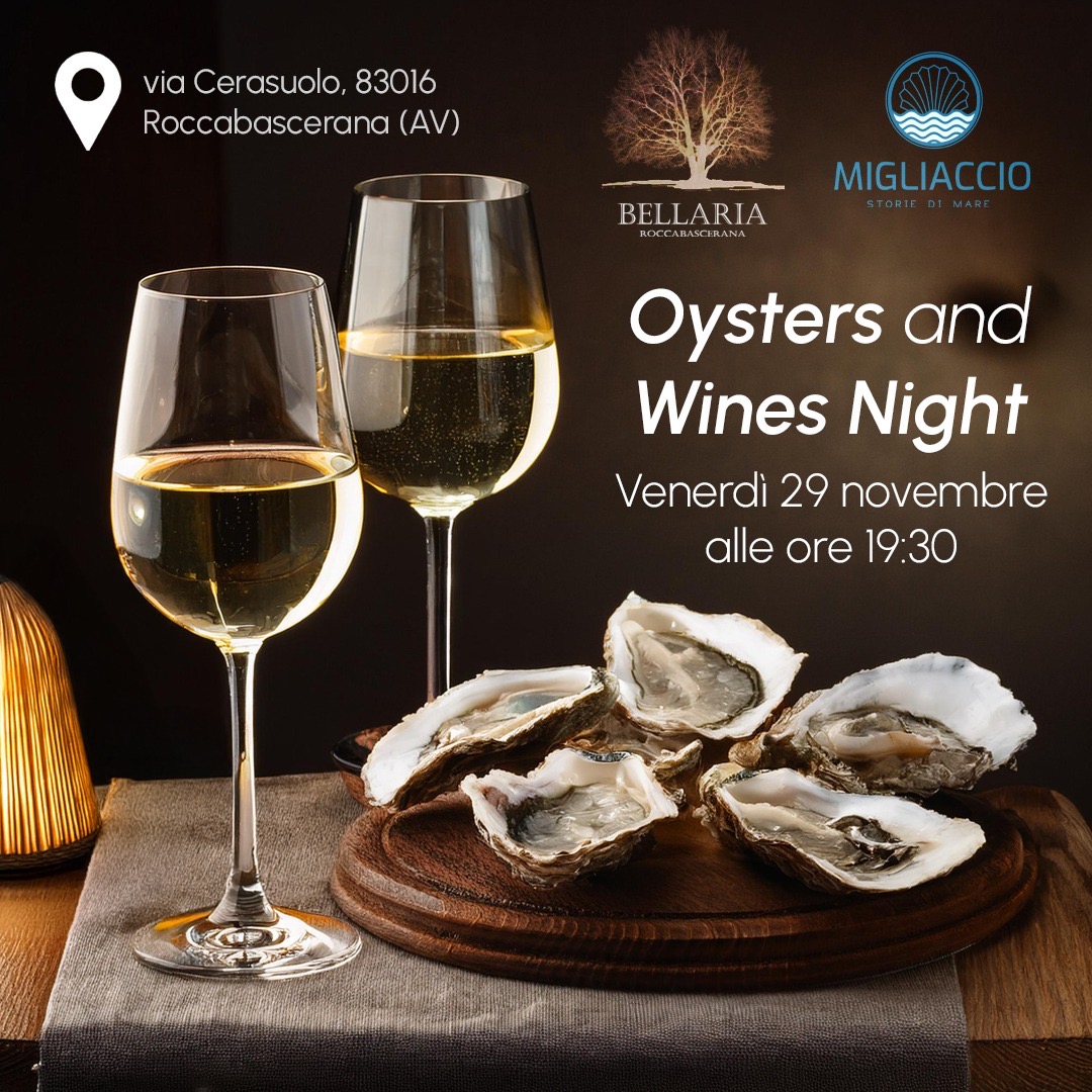 Oysters and Wines Night - Venerdì 29 novembre - Luciano Pignataro Wine Blog